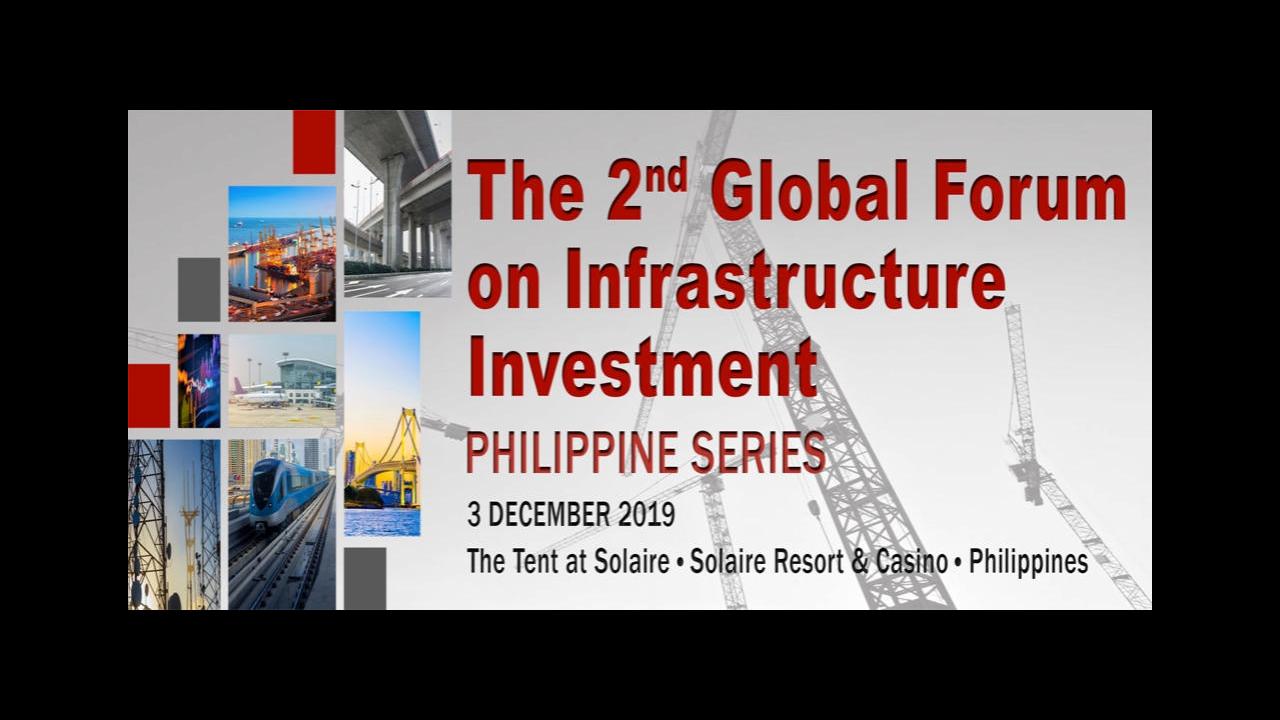 GFII (Dec 2019), Global Forum on Infrastructure Investment, Parañaque ...