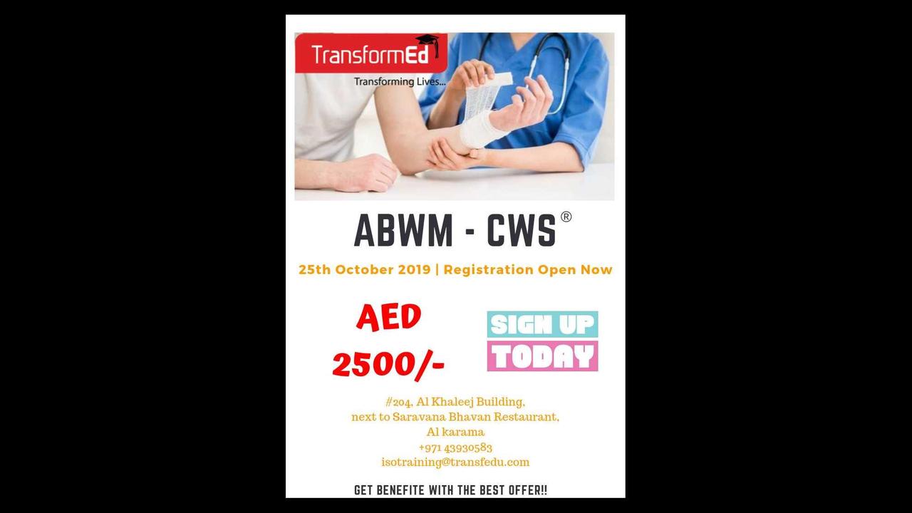 CWS Training Program (Oct 2019), Certified Wound Specialist, Dubai UAE ...