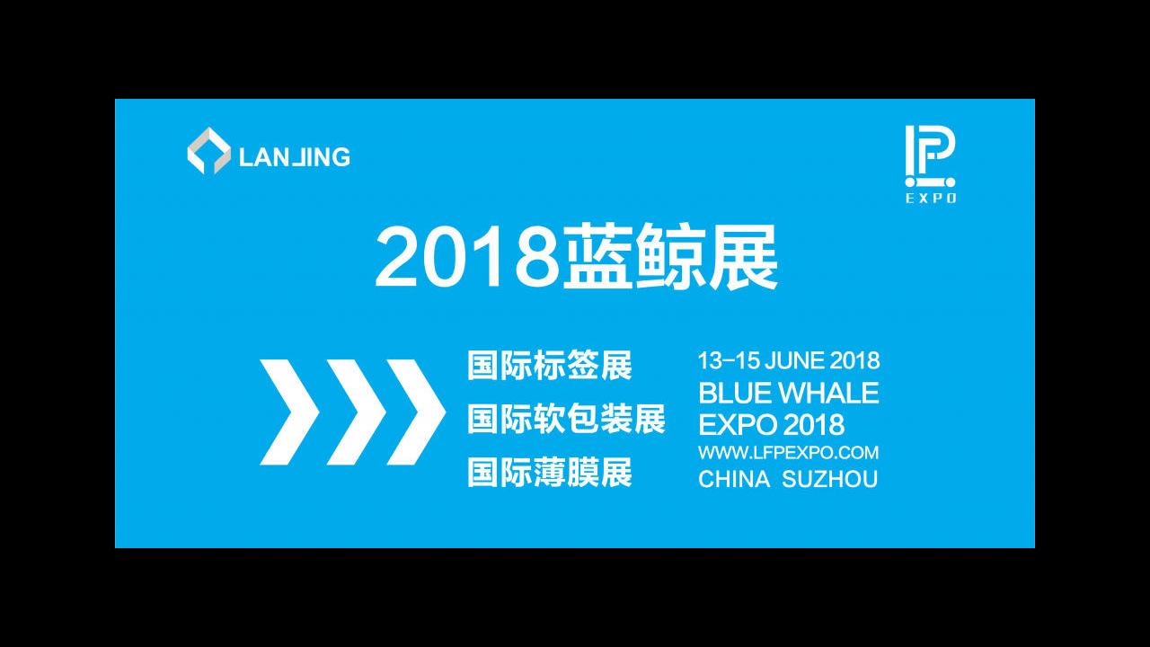 Blue Whale Expo (Jun 2018), Blue Whale Expo - Label & Flexible ...