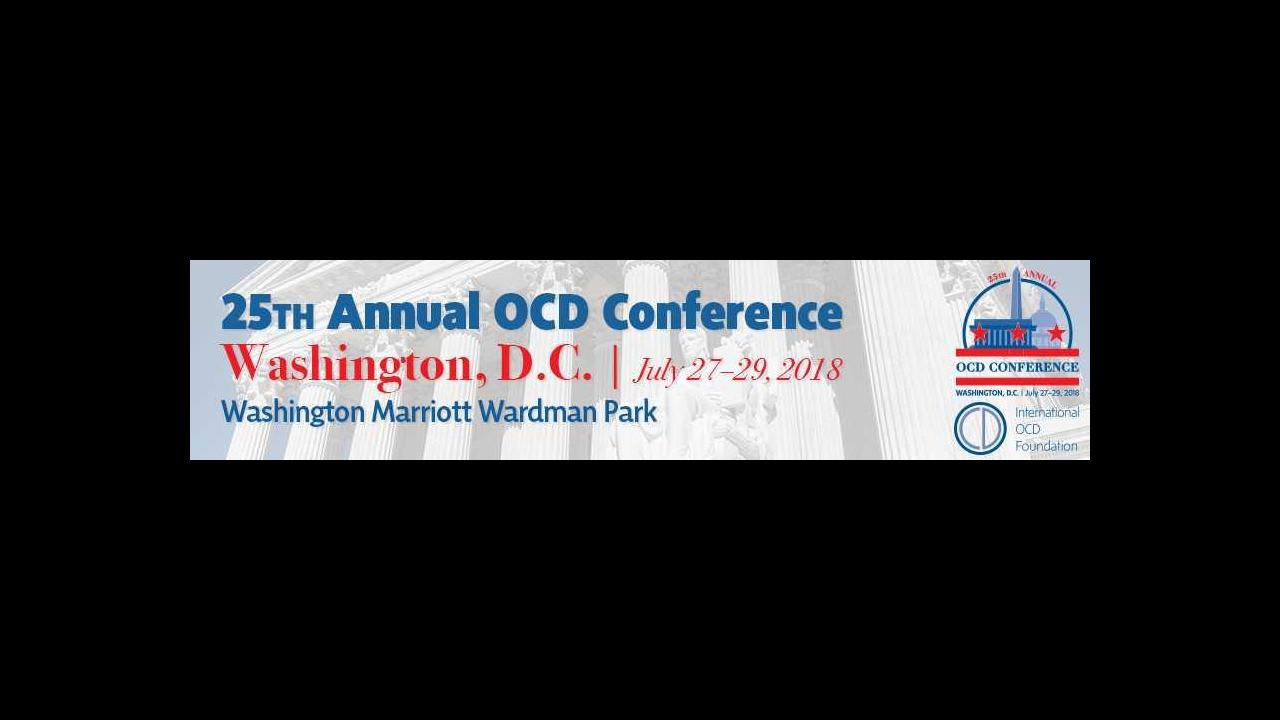 25th Annual OCD Conference (Jul 2018), OCD Conference, Washington DC USA - Conference