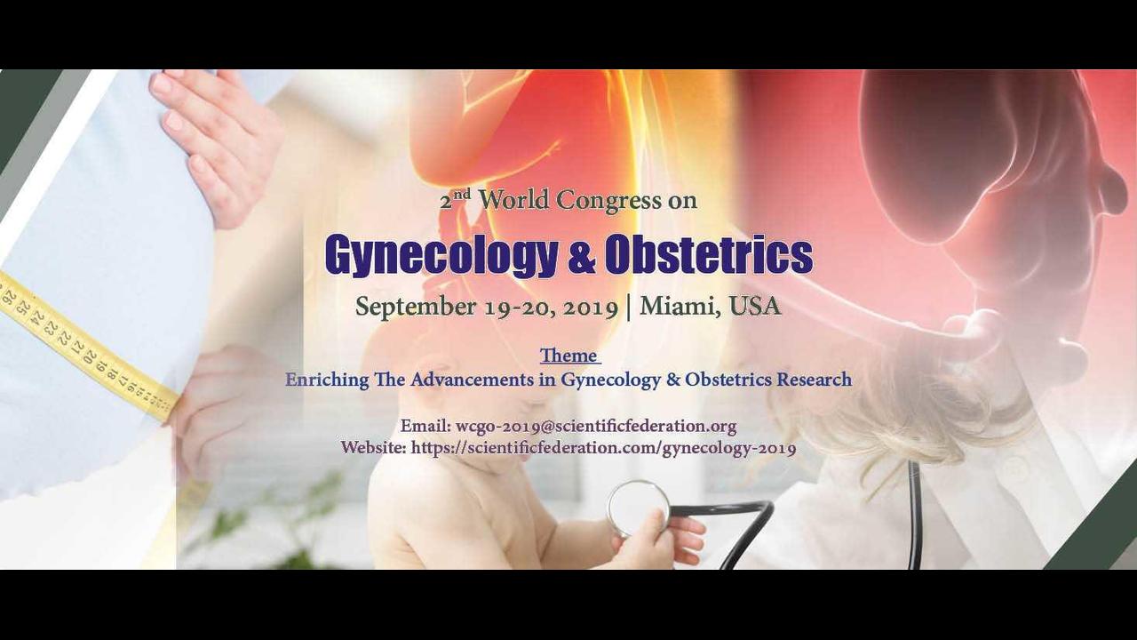 WCGO (Sep 2018), World Congress on Gynecology & Obstetrics, Toronto ...