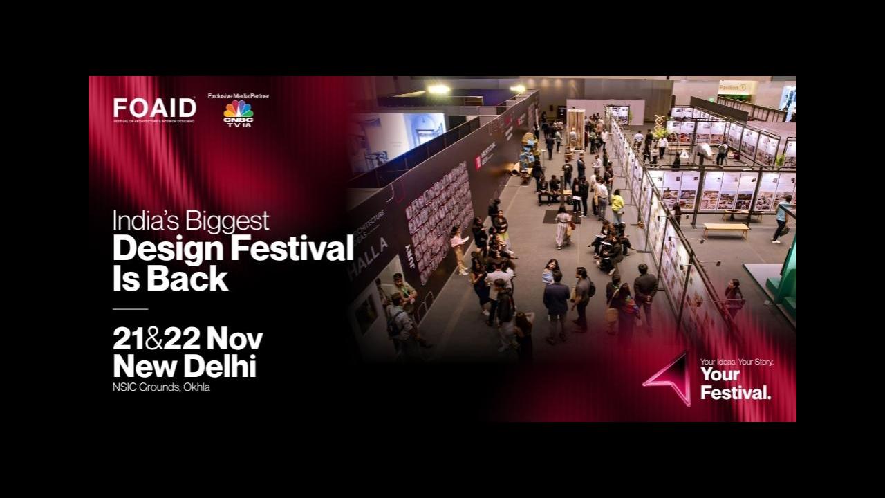 FOAID - New Delhi (Nov 2025), Festival of Architecture and Interior ...