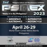 PSMex (May 2025), Philippine Subcon and Manufacturers Exhibition, Pasay Philippines - Trade Show