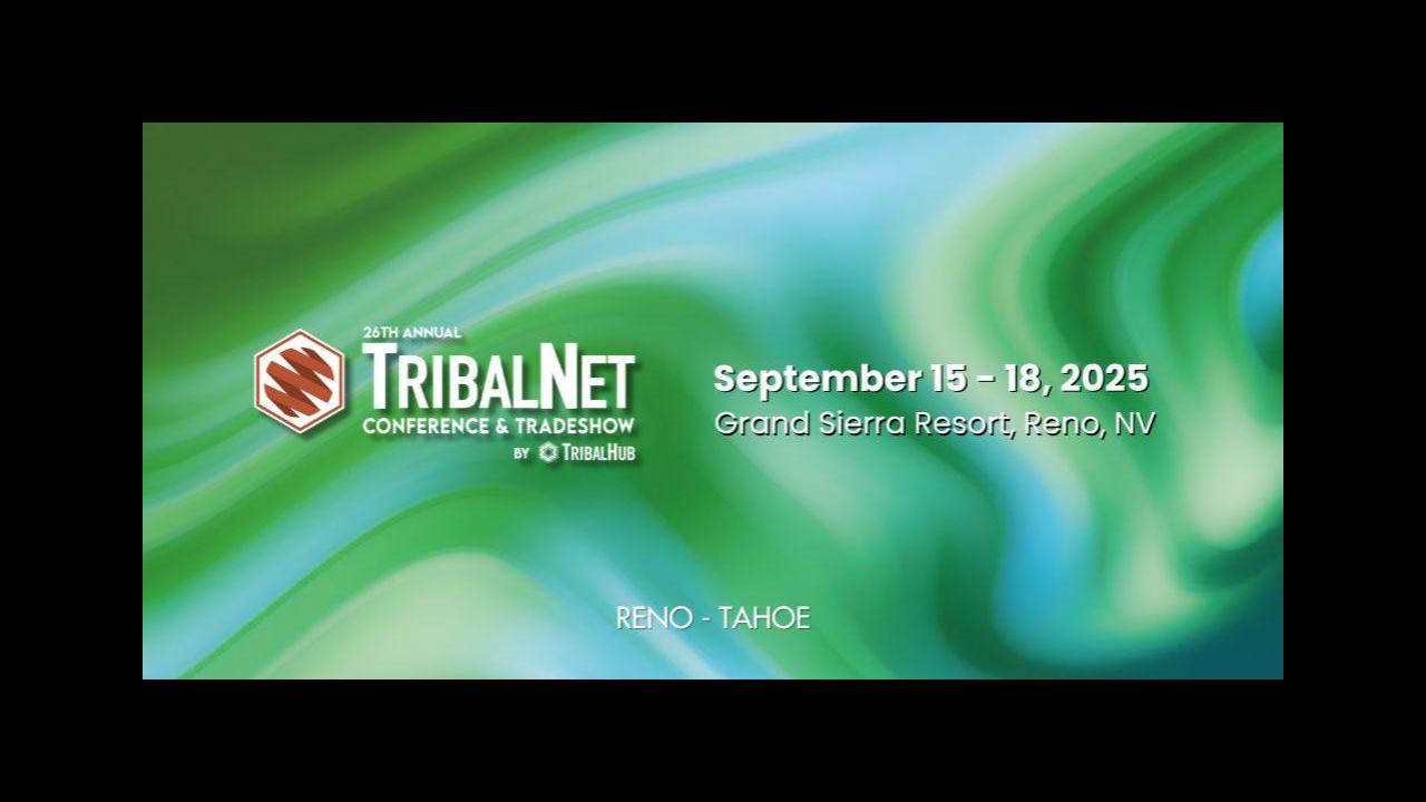 TribalNet (Sep 2025), TribalNet Conference & Trade Show, Reno USA ...