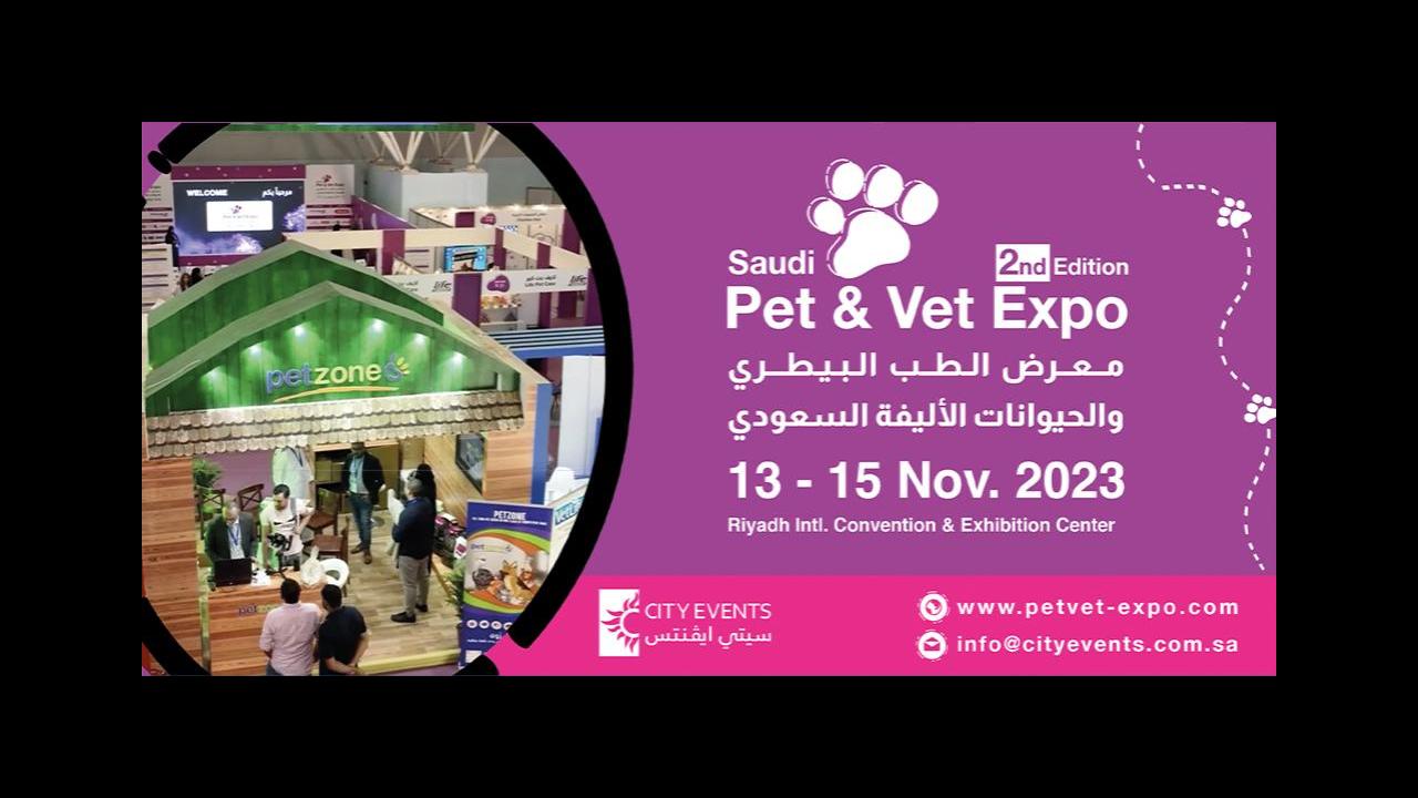 Saudi Pet&Vet (Nov 2023), Saudi Pet & Vet Expo, Riyadh Saudi Arabia ...