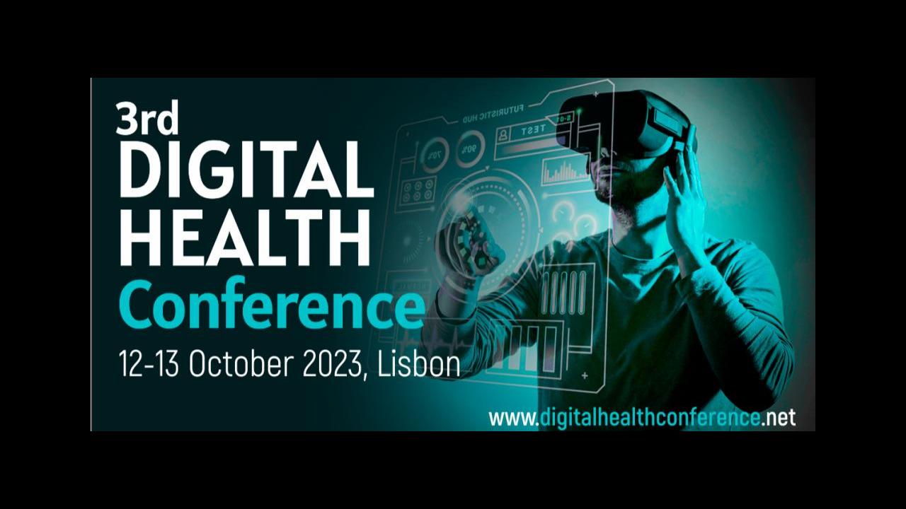 Digital Health Conference (Oct 2023), Lisbon Portugal - Conference
