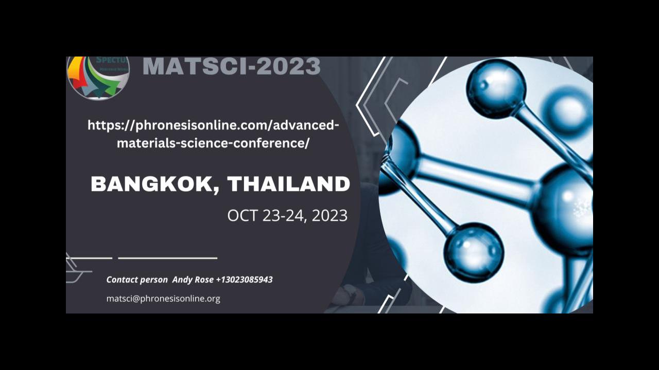 MatSci (Oct 2023), World Congress on Advanced Materials, Materials ...