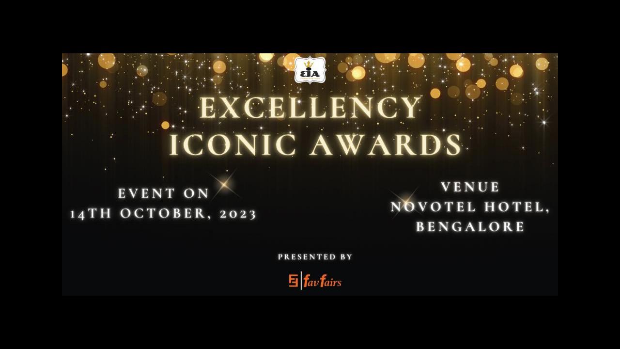 EIA (Oct 2023), Excellency Iconic Awards, Bengaluru India - Conference