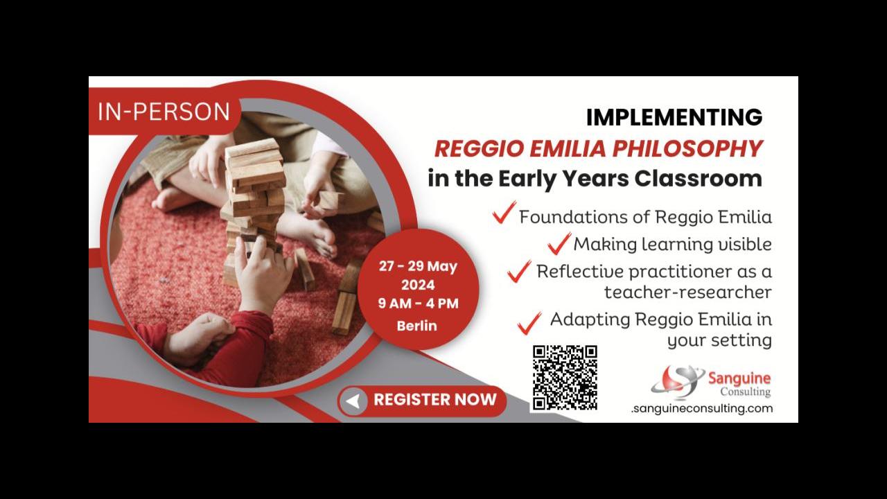 Implementing Reggio Emilia Philosophy in the Early Years Classroom (May ...