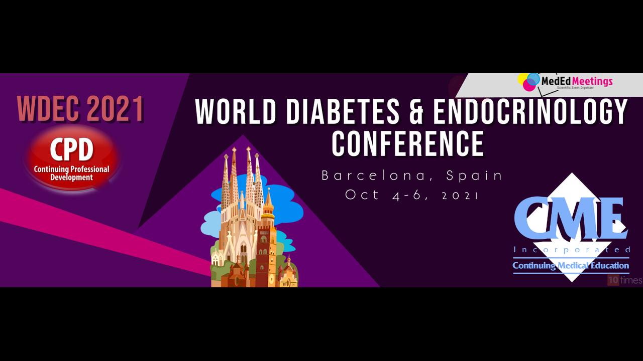 WDEC (Oct 2023), World Diabetes & Endocrinology Conference, Barcelona ...