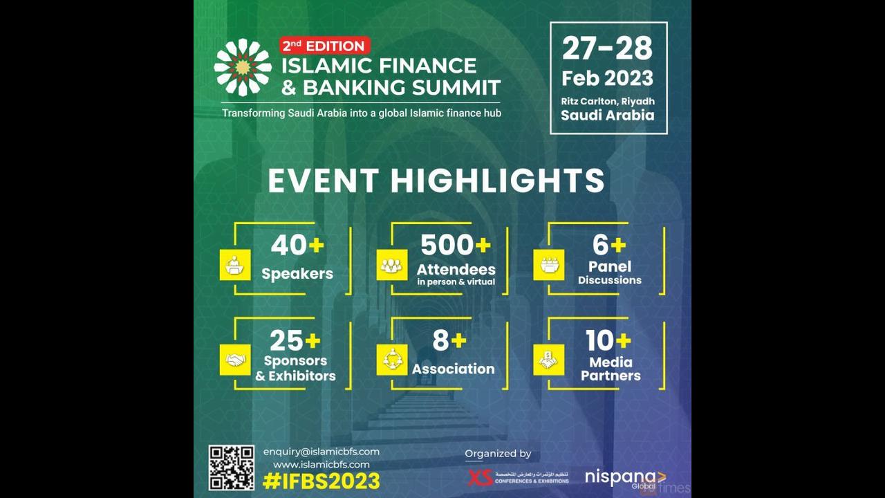 Islamic Finance & Banking Summit (Feb 2024), Riyadh Saudi Arabia ...