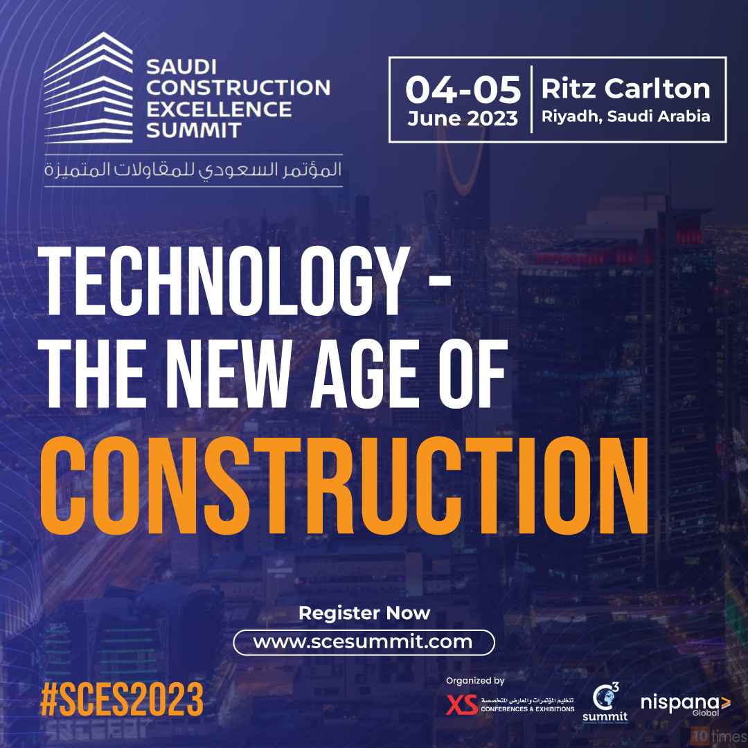 SCES (Nov 2023), Saudi Construction Excellence Summit, Riyadh Saudi Arabia - Conference