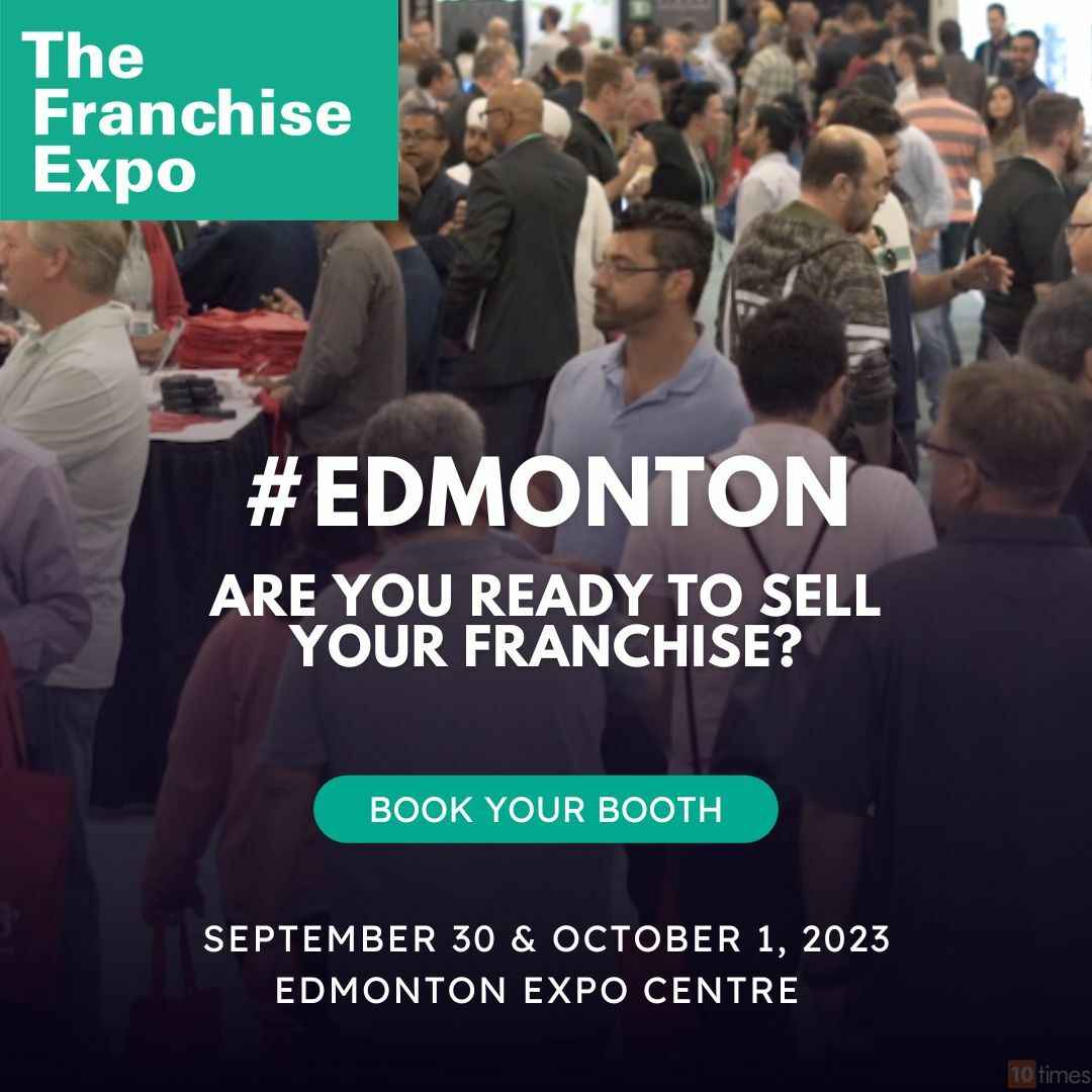 Edmonton Franchise (Sep 2024), The Edmonton Franchise Expo, Edmonton ...