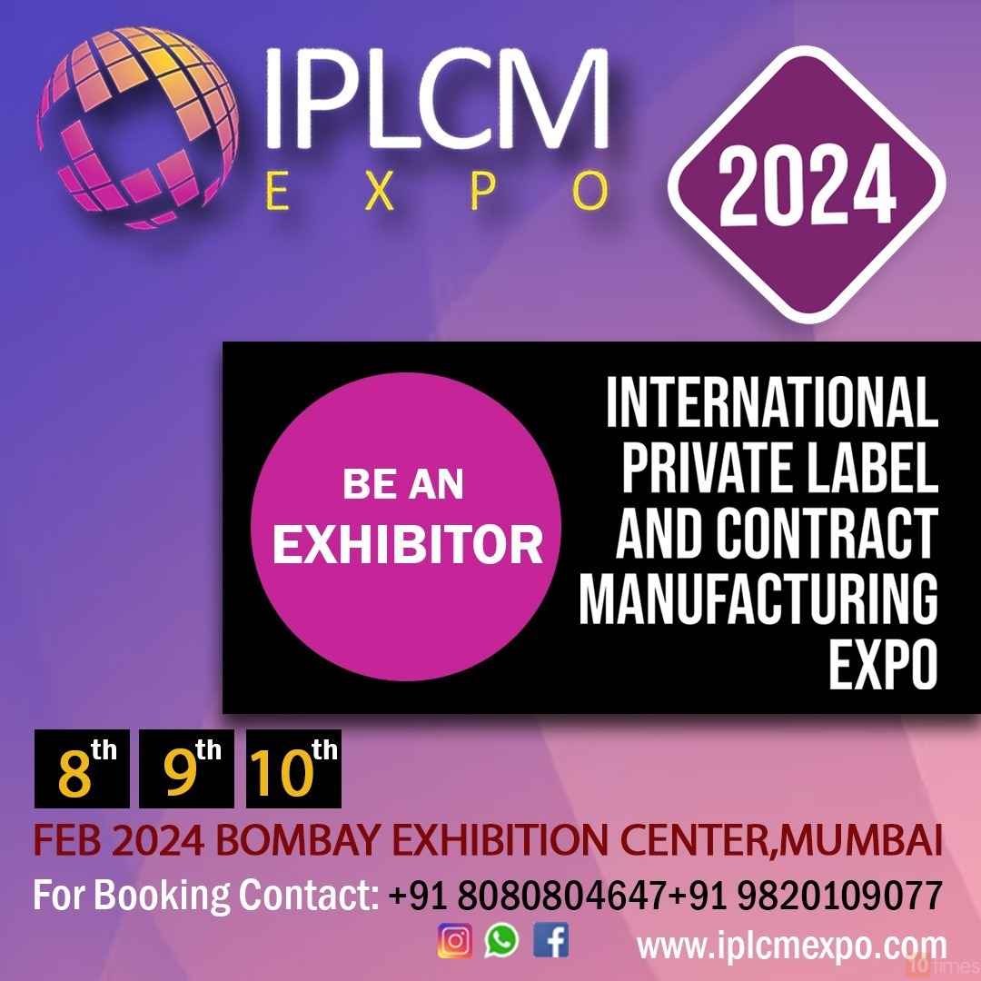 IPLCM EXPO (Feb 2024), International Private Label & Contract ...