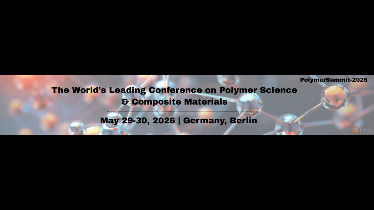 Polymer Summit (May 2026), Berlin Germany - Conference