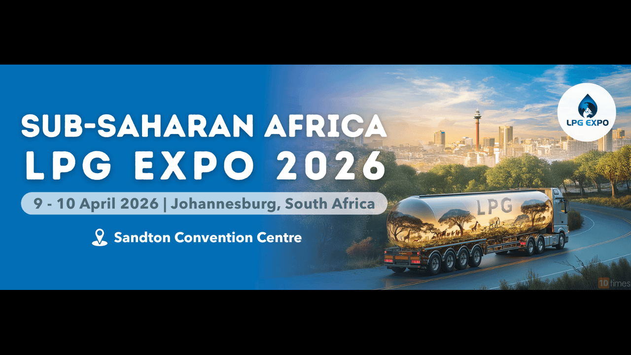 Sub-Saharan Africa LPG Expo - Johannesburg (Apr 2026), Johannesburg ...